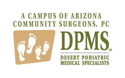 Tucson Podiatrist - Desert Podiatric Medical Specialists - Foot Doctor ...